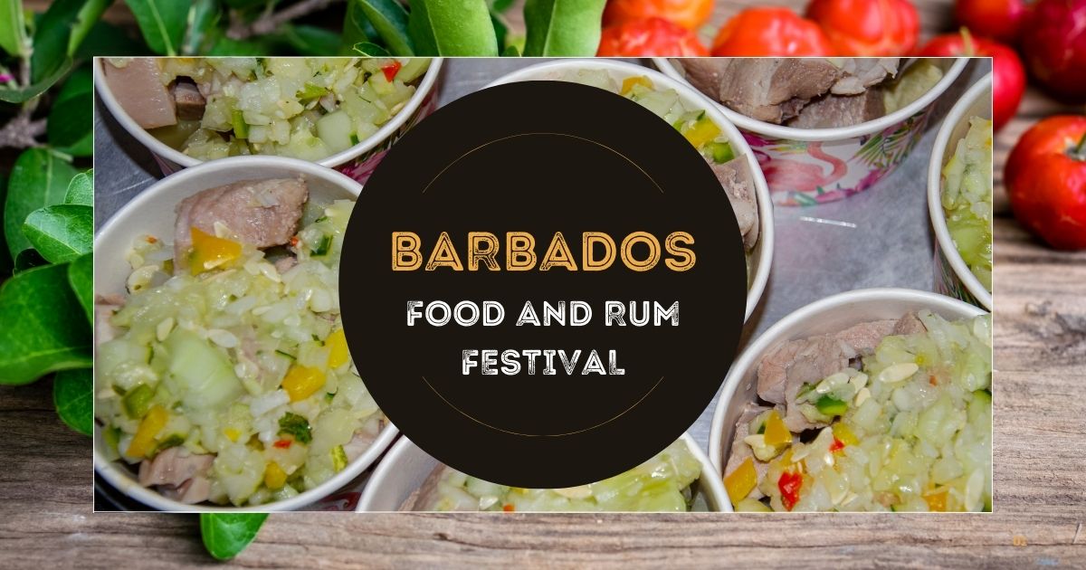 A Flavorful Fiesta At Barbados Food & Rum Festival - Barbados.org ...